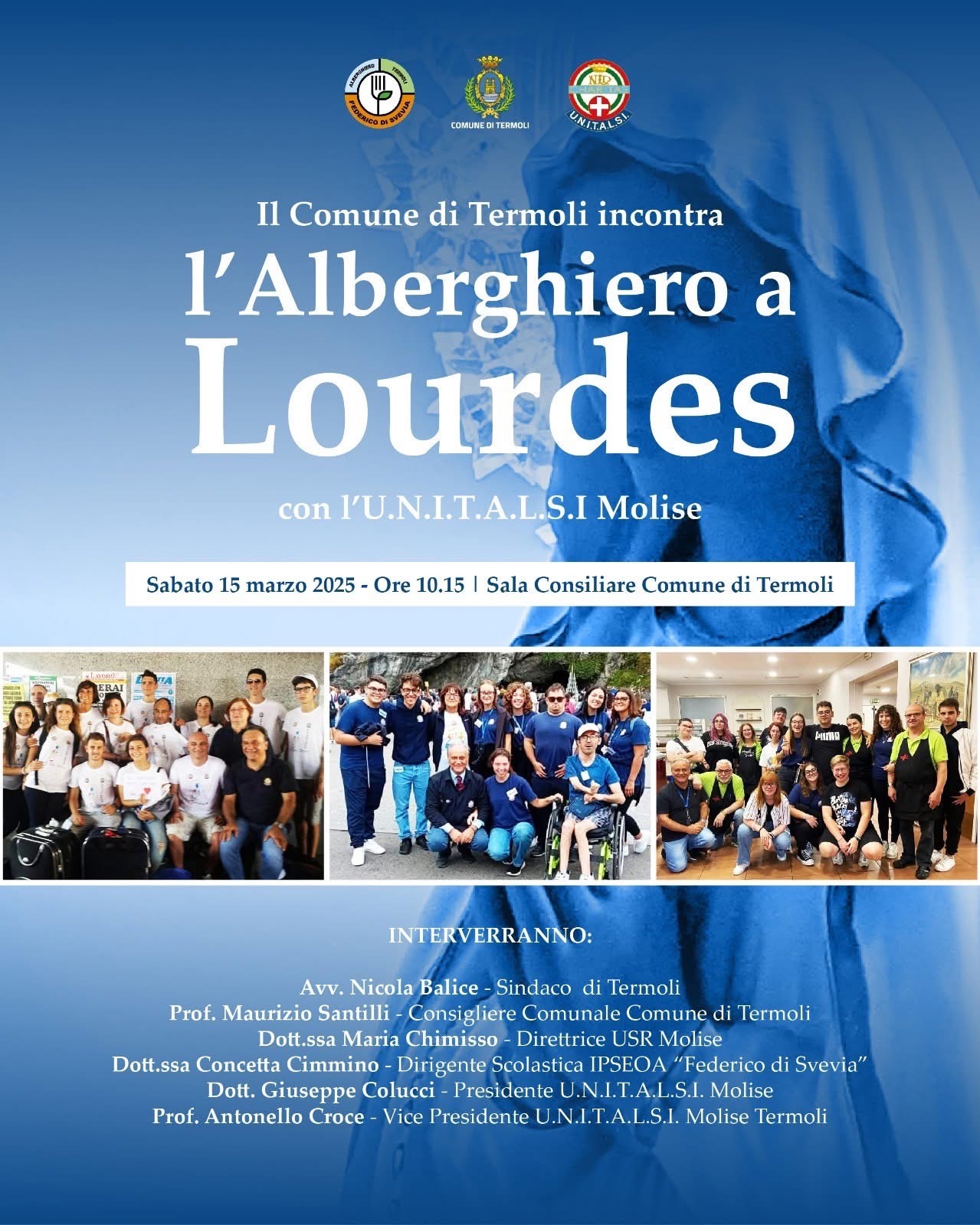 Il Comune di Termoli incontra “Alberghiero a Lourdes” con l’U.N.I.T.A.L.S.I. Molise - Il ...